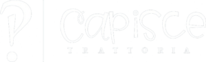 Capisce Trattoria