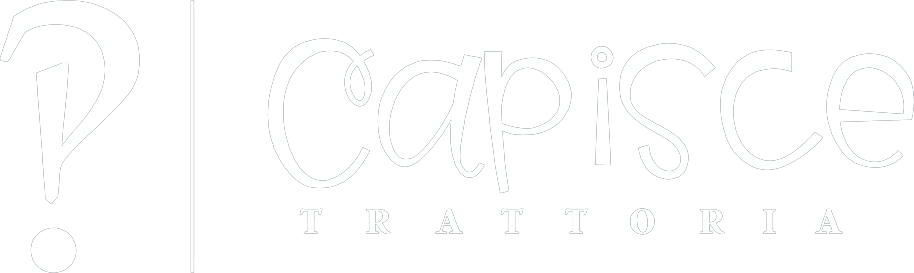 Capisce Trattoria | Best Italian Restaurant in Morris Plains, NJ